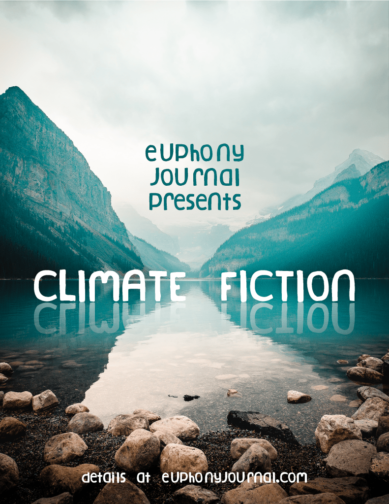 Climate Fiction Competition – Euphony Journal